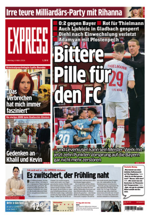 EXPRESS Köln - Zeitung als ePaper im iKiosk lesen